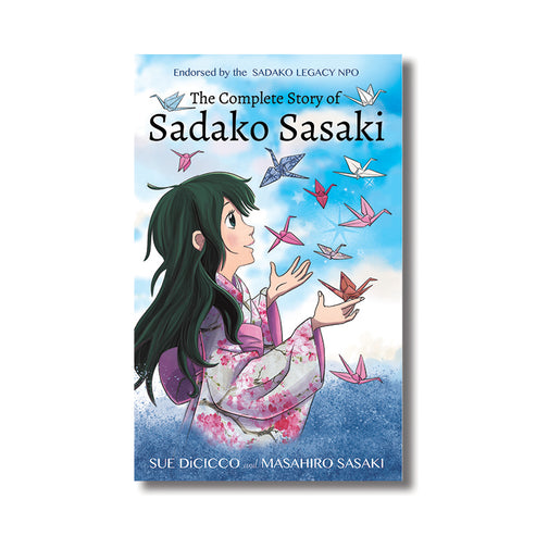 The Complete Story of Sadako Sasaki – Japanese American National Museum ...